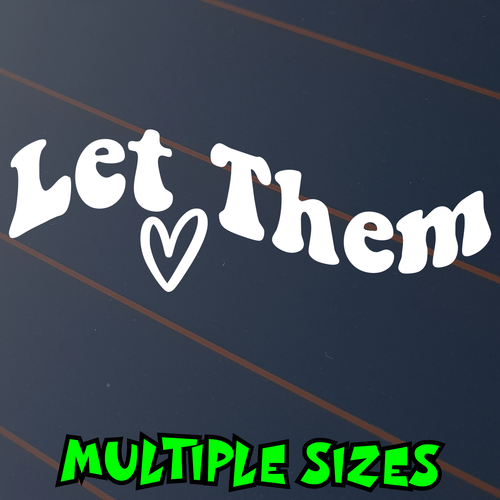 Let Them Sticker Car Decal Motivational Mental Health Inspirational ...