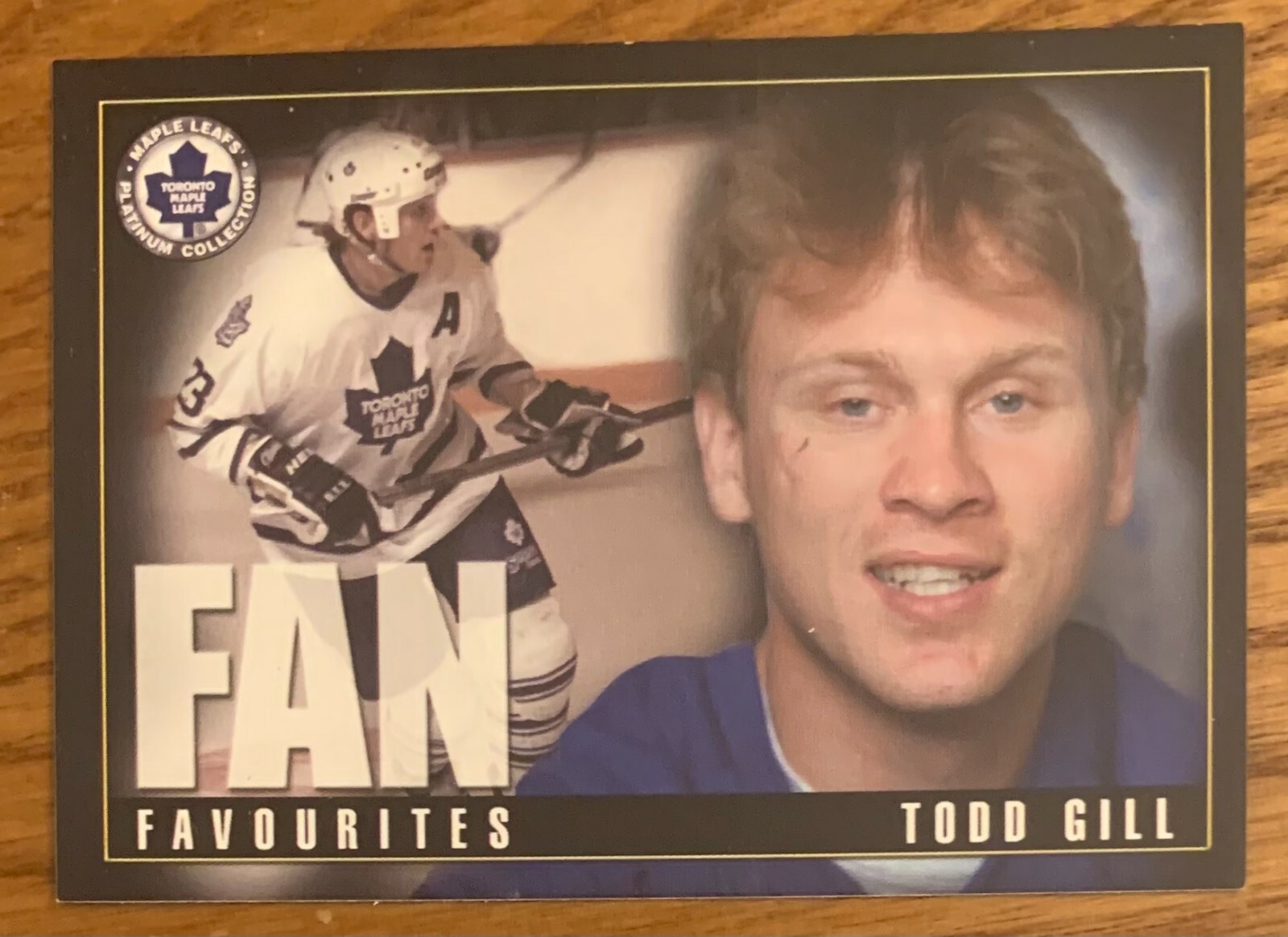 TODD GILL, RARE ! 2002 TOPPS MAPLE LEAFS TEAM ISSUED "FAN FAVOURITES ...