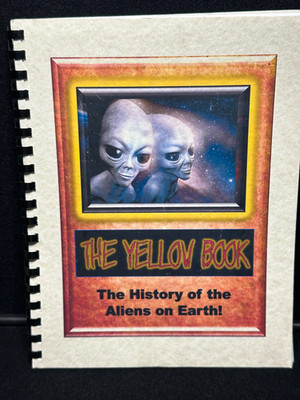Yellow Book: History of the Aliens on Earth by Gil Carlson, Free ...
