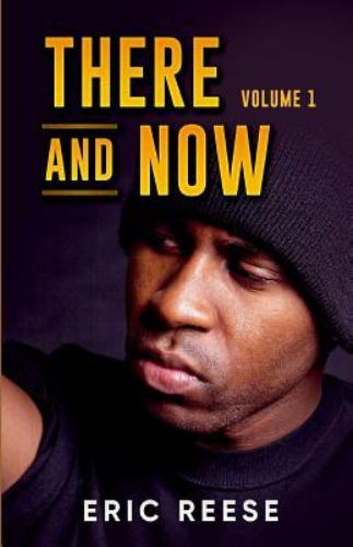 There and Now by Reese, Eric, Brand New, Free shipping in the US ...
