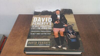 David Fehertys Totally Subjective History of the Ryder Cup, Feher | eBay UK