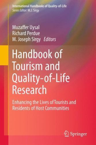 International Handbooks of Quality-Of-Life Ser.: Handbook of Tourism ...