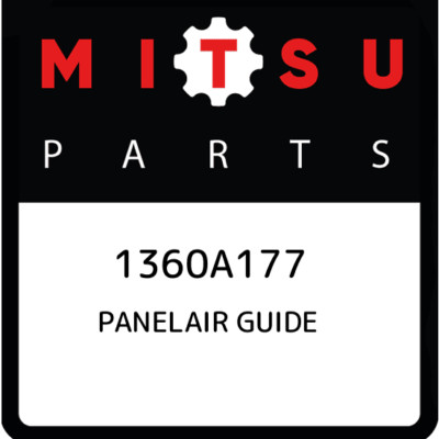 1360A177 Mitsubishi Panelair guide 1360A177, New Genuine OEM Part | eBay