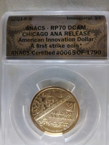 2018 S American Innovation Dollar ANACS RP70 DCAM Chicago ANA Release ...