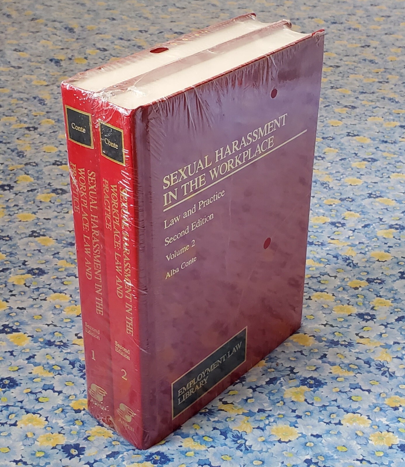 Sexual Harassment in the Workplace Law and Practice Alba Conte Volume 1 ...