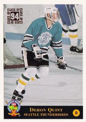 #206 Deron Quint - Seattle Thunderbirds - 1994 Classic Pro Hockey ...