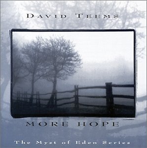 DAVID TEEMS - The Myst Of Eden: More Hope - CD - **BRAND NEW/STILL ...
