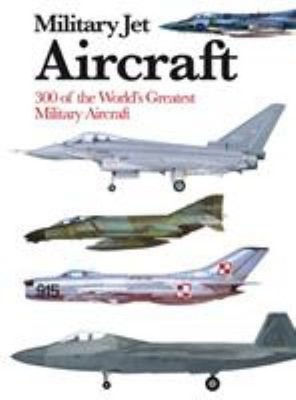 Military Jet Aircraft : 1945 to the Present Day Hardcover Robert ...