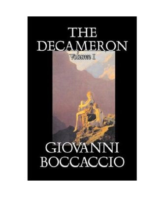 The Decameron, Volume I of II by Giovanni Boccaccio, Fiction, Classics ...