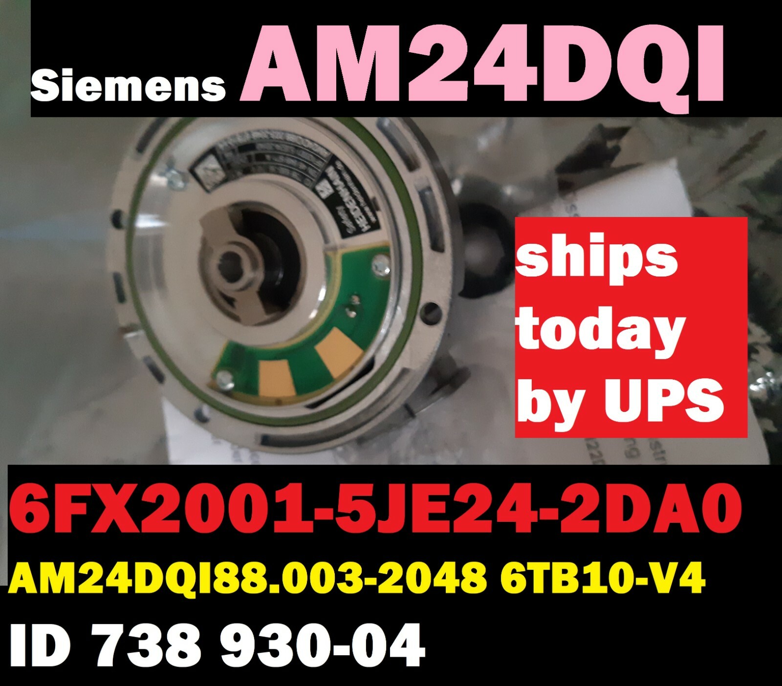 Siemens AM24DQI;AM24DQI88.003-2048 6TB10-V4;6FX2001-5JE24-2DA0;738930 ...