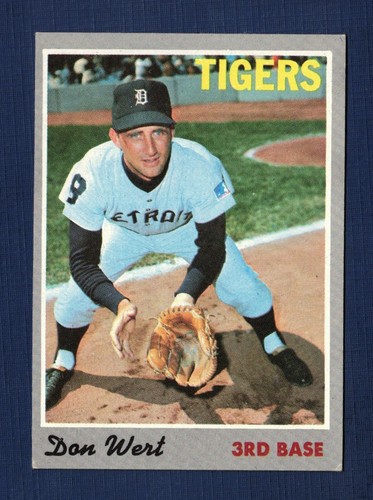 1970 Topps Don Wert #33 Detroit Tigers EX+ | eBay