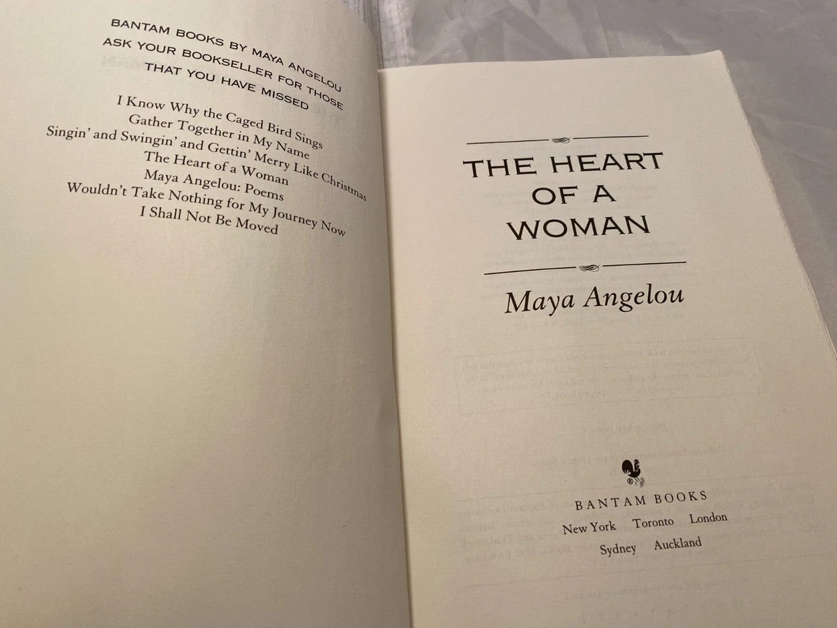 The Heart Of A Woman Maya Angelou Poem | Sitedoct.org