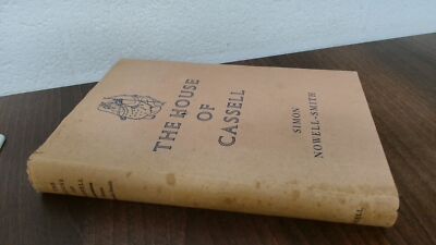 The House Of Cassell 1848-1958, Simon Nowell-Smith, Cassell and C | eBay