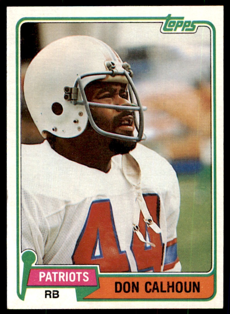 1981 TOPPS DON CALHOUN NEW ENGLAND PATRIOTS #7 | eBay