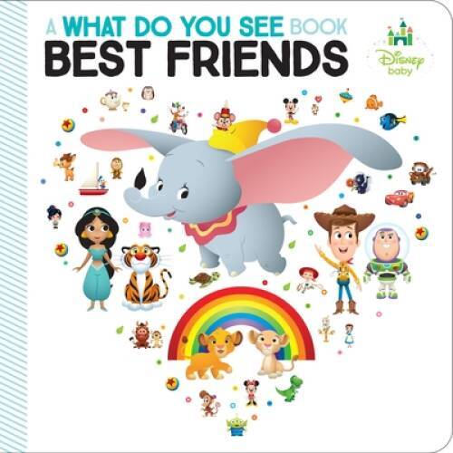 Disney Baby Toy Story, Lion King, and More - Best Friends: A What Do ...