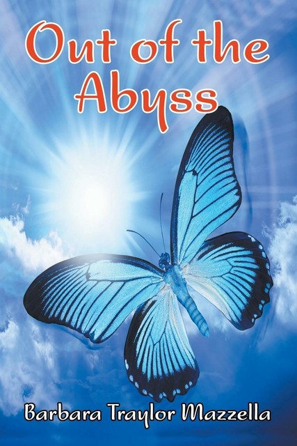 Out of the Abyss von Barbara Traylor Mazzella (2016, Taschenbuch ...