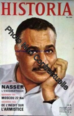 HISTORIA [No 240] du 01/11/1966 - NOVEMBRE 56 - NASSER - NOVEMBRE 41 ...