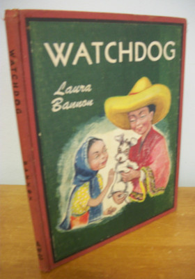 WATCHDOG by Laura Bannon, 1948 Dog story | eBay