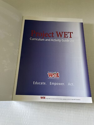 Project WET Curriculum and Activity Guide 2. 0 by Project WET ...