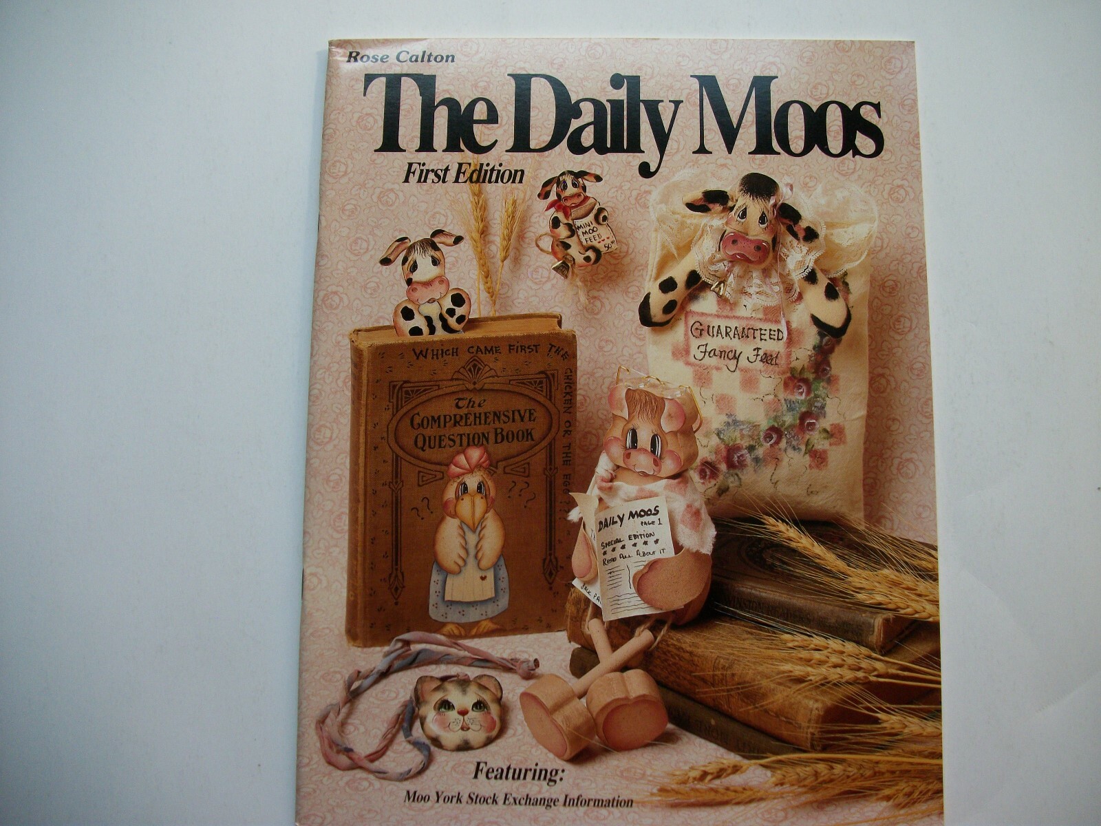 THE DAILY MOOS First Edition by Rose Calton 1990 | eBay
