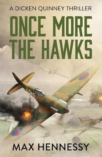 Max Hennessy Once More the Hawks (Poche) RAF Trilogy | eBay
