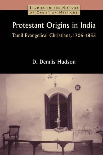 Dennis Hudson Protestant Origins in India (Paperback) (UK IMPORT ...