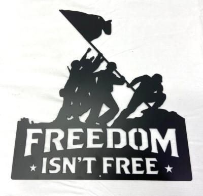Freedom Isn't Free Metal Wall Display | eBay