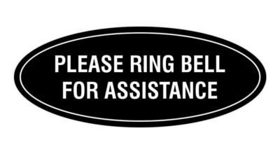 Oval Please Ring Bell For Assistance Sign (Black) - Small 2x5" | eBay