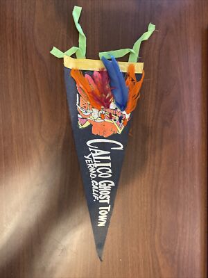 Vintage CALICO GHOST TOWN YERMO CALIFORNIA Pennant 12" RARE Native ...