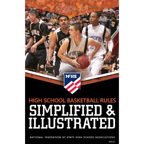 2022 - 2023 NFHS Basketball Rules Simplified & Illustrated Book ...