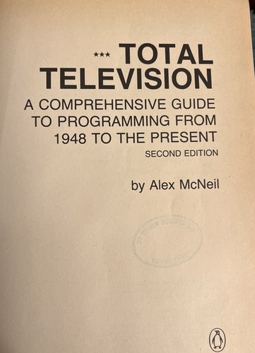 Total Television By Alex Mcneil A Comprehensive Guide To TV Programming ...