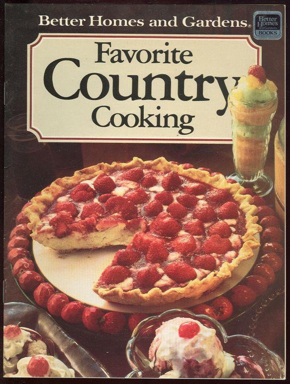 Better Homes and Gardens Cookbooks Baking Ideas Country Cooking Lot Two ...
