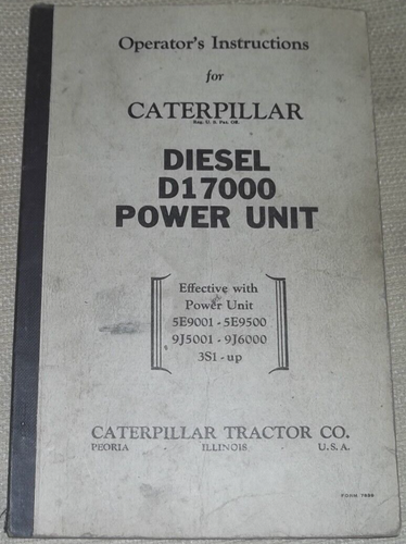CAT CATERPILLAR D17000 ENGINE OPERATION & MAINTENANCE MANUAL BOOK S/N ...