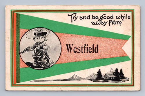 Westfield Illinois "Try & Be Good" Antique Cowboy Pennant Clark Co ...