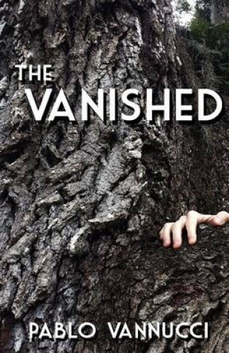 The Vanished by Pablo Vannucci [Paperback] | eBay