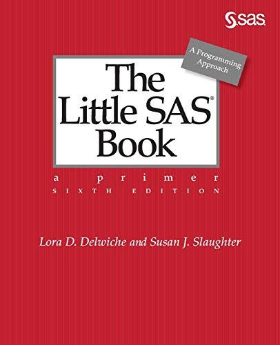The Little SAS Book: A Primer, Sixt..., Slaughter, Susa 9781642952834| eBay