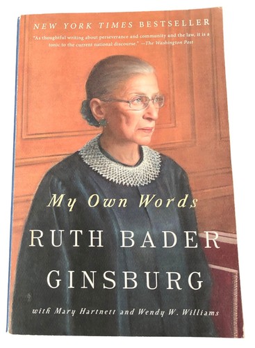 My Own Words by Ruth Bader Ginsburg 2016 Simon & Schuster PB | eBay