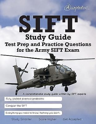 SIFT Study Guide : Test Prep and Practice Questions for the Army SIFT ...