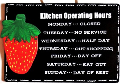 STRAWBERRY Kitchen Operating Hours KITCHEN SIGN Wall Hanger Plaque Wood ...