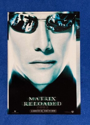 MATRIX RELOADED KEANU REEVES LTD ED. CARD 12/50 FLASH INTERNATIONAL ...