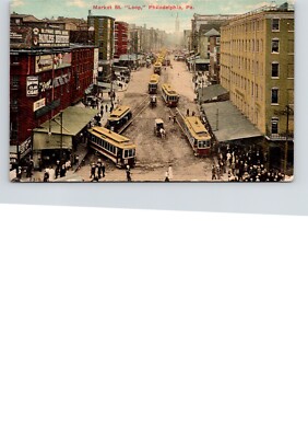 POSTCARD MARKET STREET "LOOP" PHILADELPHIA PENNSYLVANIA | eBay