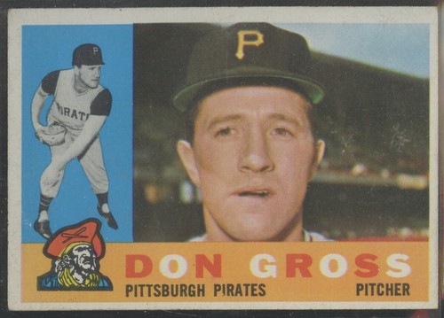 1960 Topps #284 Don Gross Pittsburgh Pirates | eBay