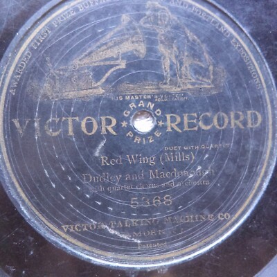 78 rpm Victor 5368, Dudley, MacDonough, Red Wing, one sided disc G+ | eBay