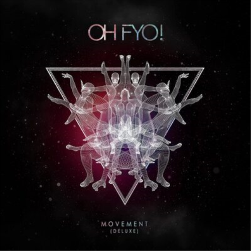 OH FYO! Movement (CD) Deluxe Album 4251880905381 | eBay