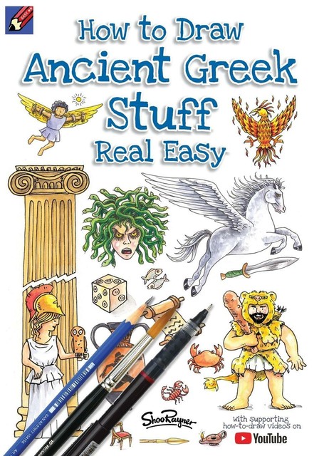How To Draw Ancient Greek Stuff Real Easy von Shoo Rayner (2018 ...