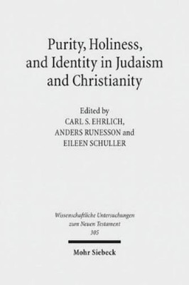 Carl S. Ehrlich Purity, Holiness, and Identity in Judaism and ...