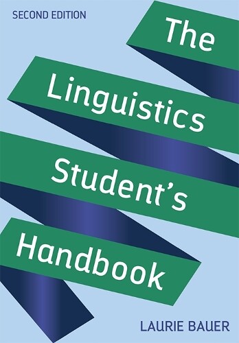 Laurie Bauer The Linguistics Student's Handbook (Hardback ...
