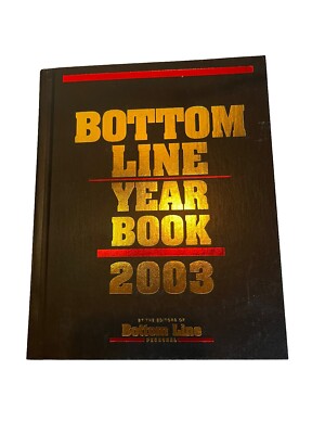 Bottom Line Year Book 2003 - Hardcover By Bottom line Personal - VERY ...