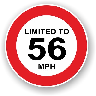 Safety Sign Speed Limited To 56 mph Round Vinyl Car Van Truck Sticker ...