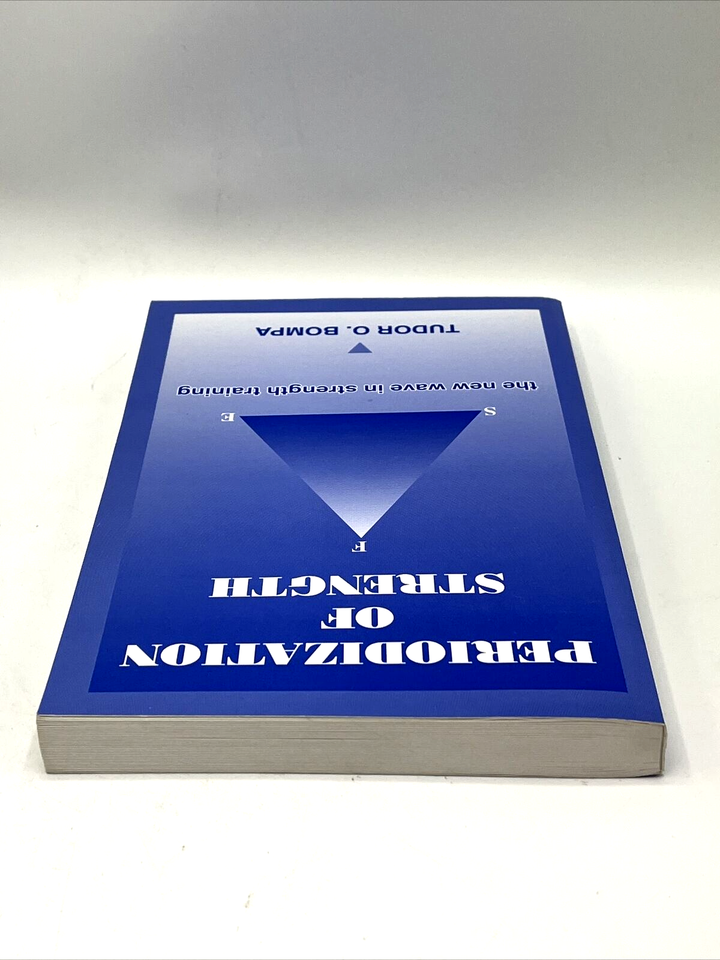 Periodization Of Strength The New Wave In Strength Training Tudor Bompa ...
